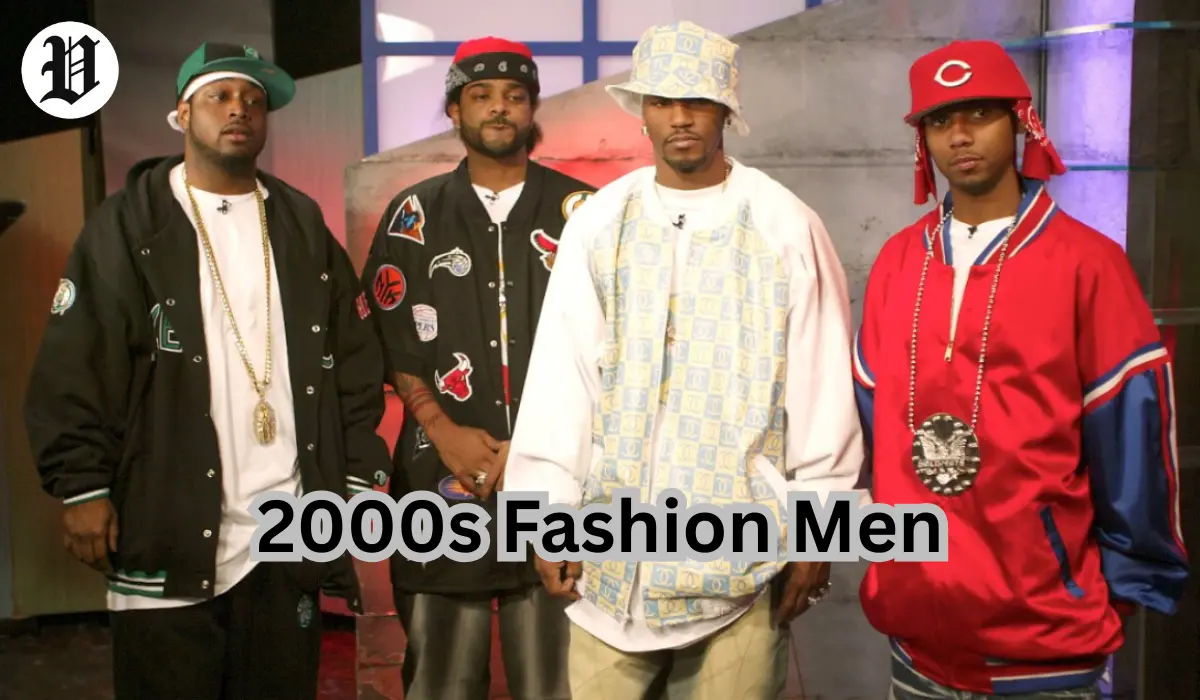 2000s Fashion Men: The Ultimate Guide